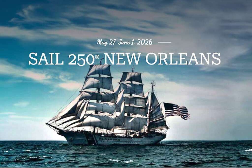 Sail 250 Is Coming to New Orleans – Experience New Orleans!
